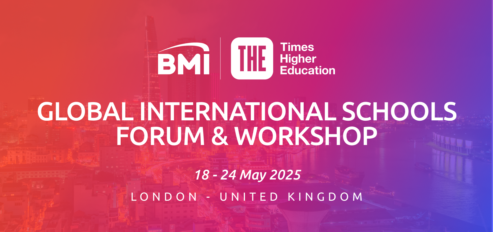 Global International Schools Forum & Workshop 2025 | Times Higher Education