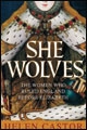 She-Wolves: The Women Who Ruled England before Elizabeth | Times Higher ...