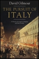 The Pursuit of Italy: A History of a Land, Its Regions and Their ...