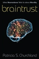 Braintrust: What Neuroscience Tells Us about Morality | Times Higher ...