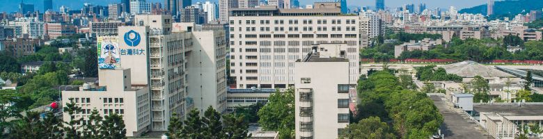 National Taiwan University of Science and Technology (Taiwan Tech ...