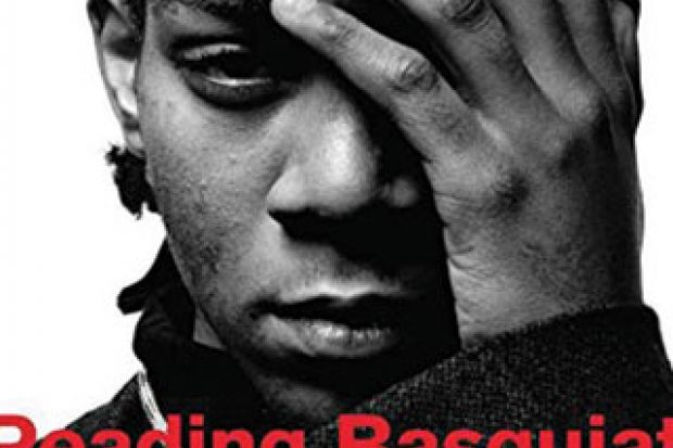 Reading Basquiat: Exploring Ambivalence in American Art, by Jordana ...