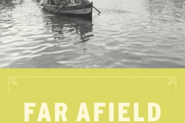 Far Afield: French Anthropology Between Science and Literature, by ...