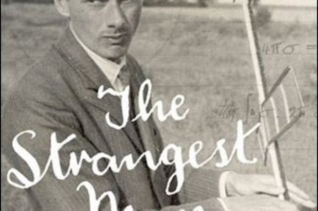 Book of the week: The Strangest Man | Times Higher Education (THE)