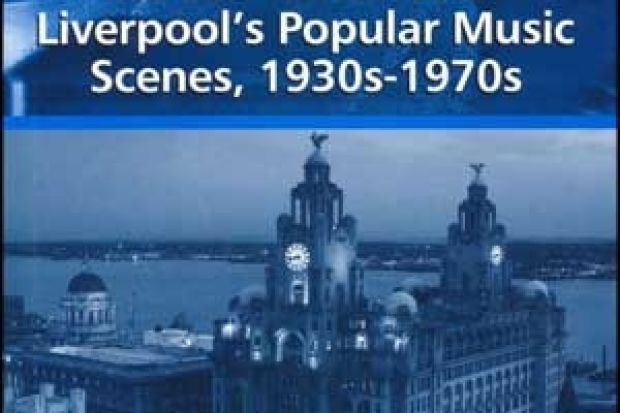 Other Voices: Hidden Histories of Liverpool's Popular Music Scenes ...