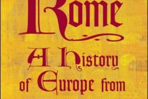 Book of the week: The Inheritance of Rome | Times Higher Education (THE)